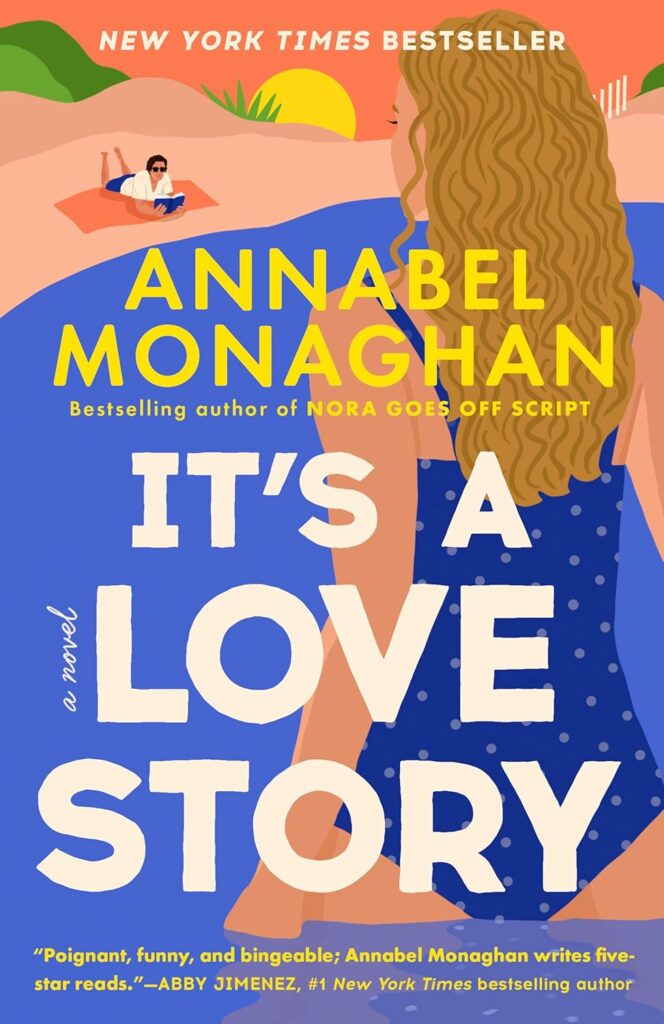 IT'S A LOVE STORY by Annabel Monaghan - Barbara Claypole White